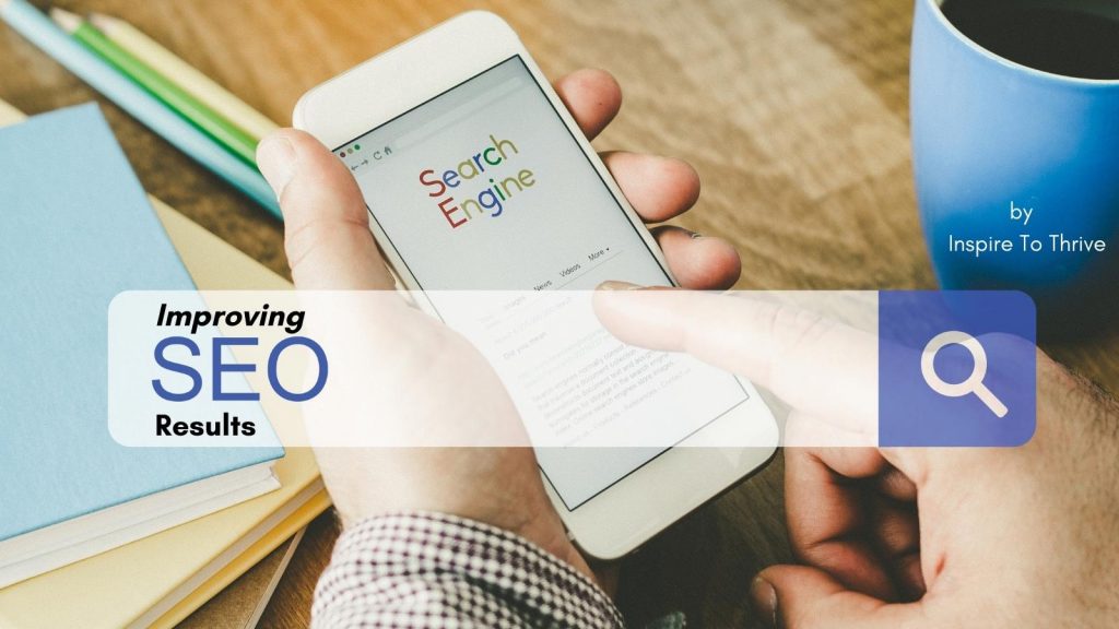 Improving Your SEO: Tips and Strategies for Online Success
