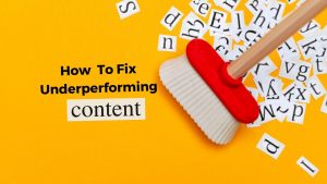 Content Development: Detect Poor Content & Make It Sizzle