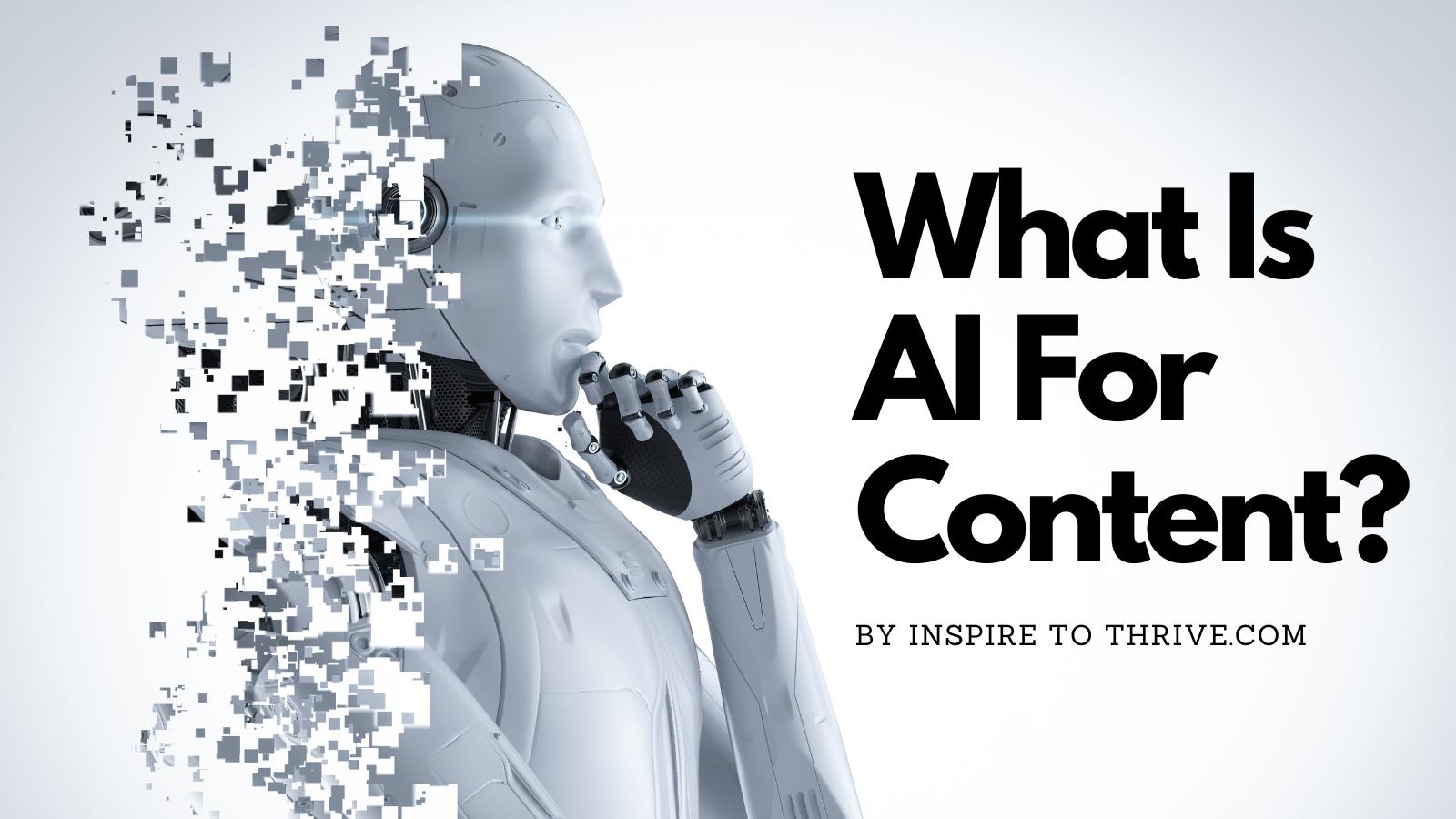 What Is AI and Its Impact on Content Creation in 2025?