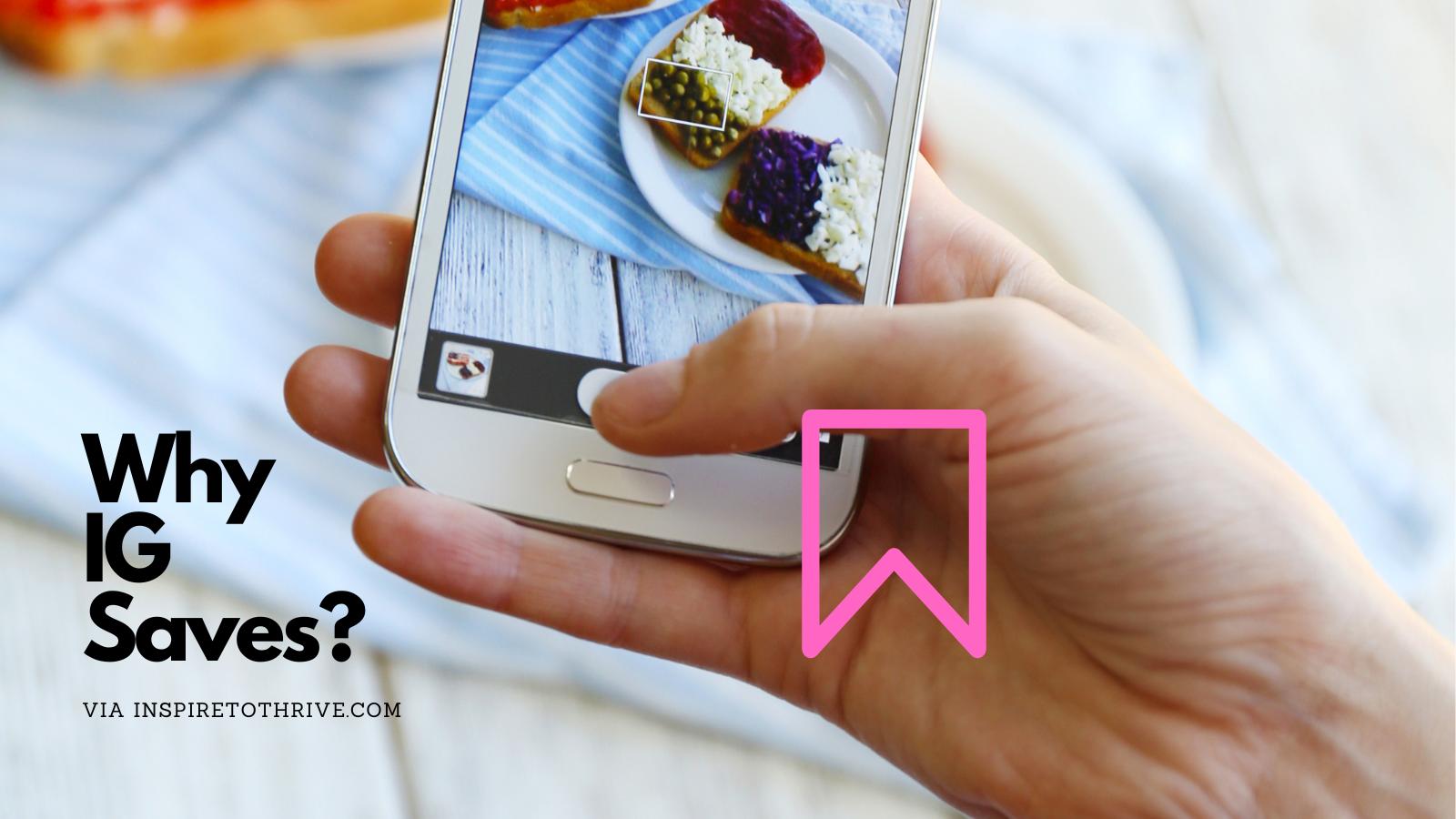 Instagram Saves: Unlocking the Benefits for Businesses