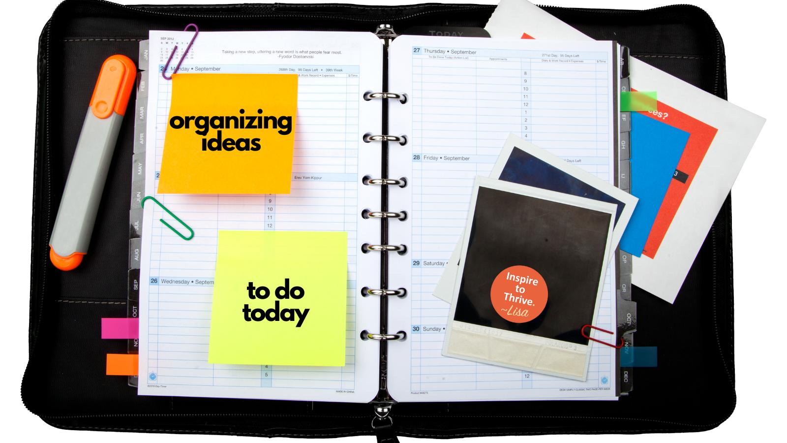 Inspiring Organizing Ideas To Lift Your Online Business Up
