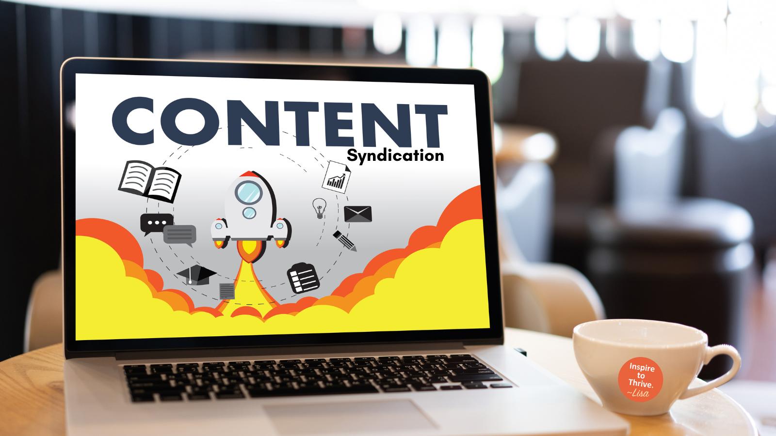 Content Syndication: A Powerful Strategy to Boost Site Traffic