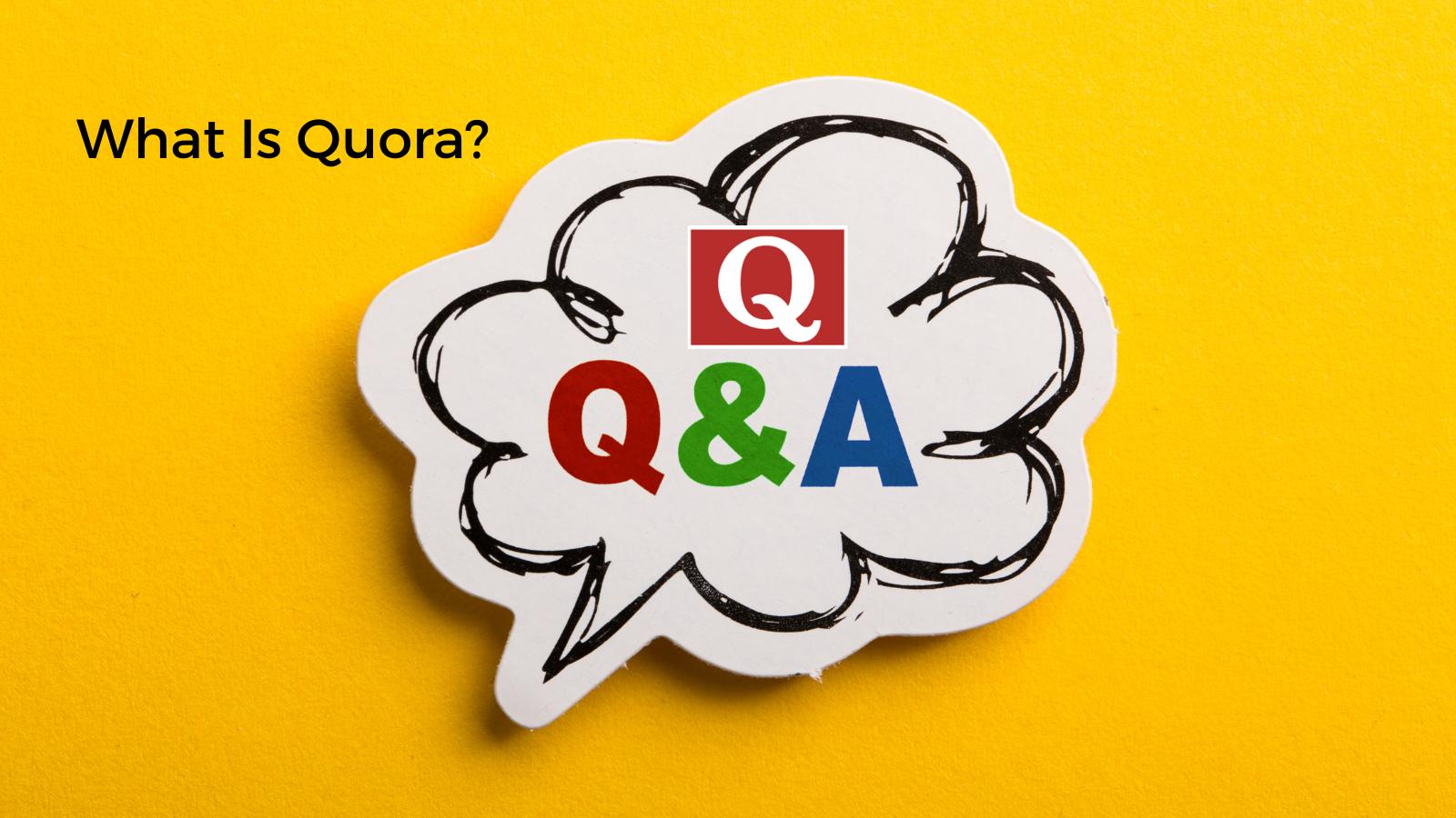 Quora: The Ultimate Q&A Platform for Knowledge