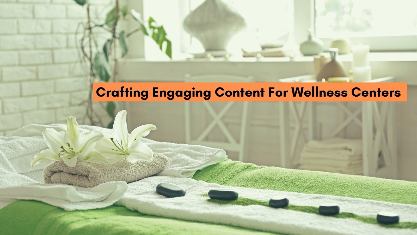Why Wellness Centers Need a Strong Social Media Presence